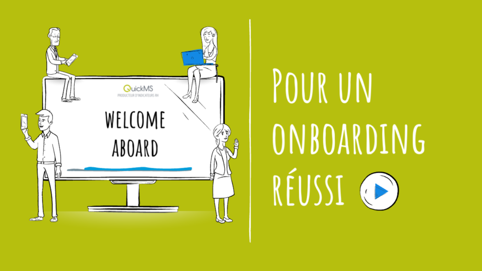 Pour un onboarding réussi